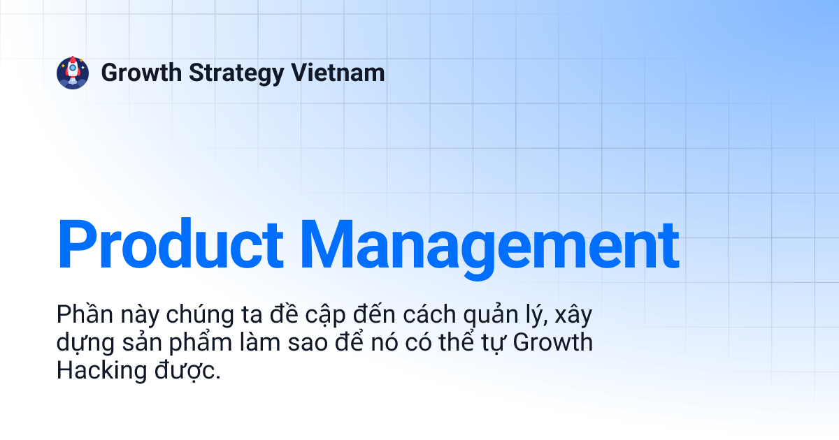 Product Management | Growth Strategy Vietnam